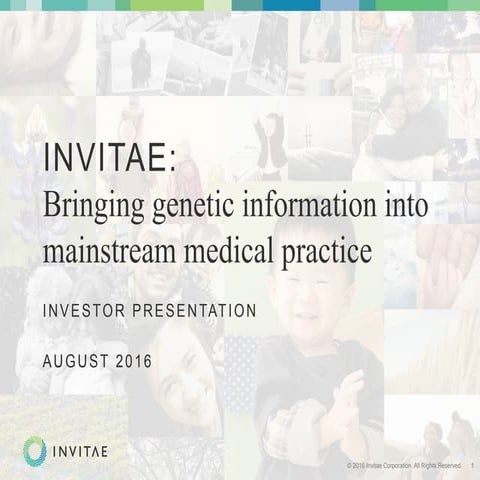 Invitae Investor Overview - August 2016 | PPT