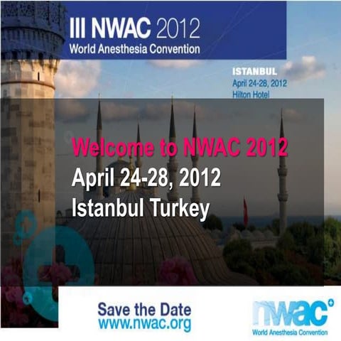 NWAC 2012 World Anesthesia Convention | PPTX