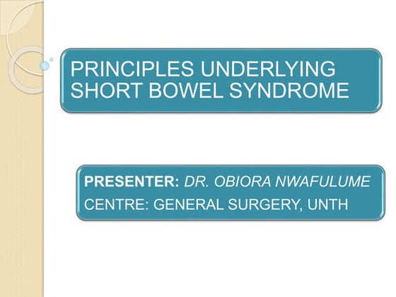SHORT BOWEL SYNDROME | PPT