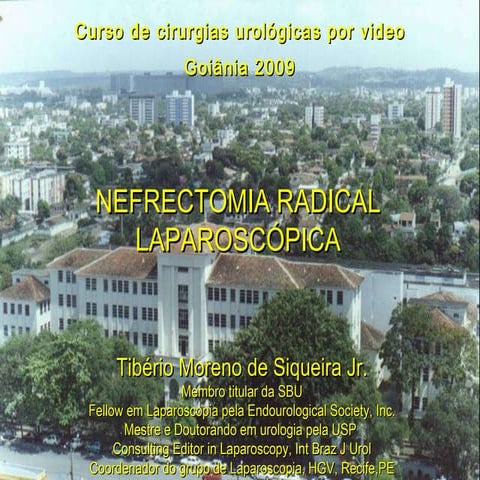 NEFRECTOMIA RADICAL LAPAROSCÓPICA | PPT