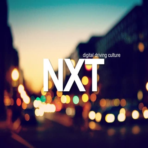 NXT - Digital Driving Culture | PDF