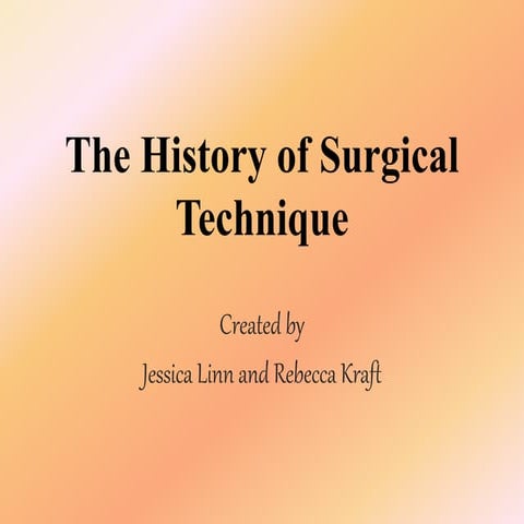 surgery_history.pptx.......... Idk's 1234567890 | PPTX