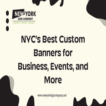 NYC’s Best Custom Banners for Business, Events, and More.pdf