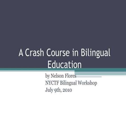 A Crash Course in Bilingual Education | PPT