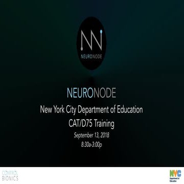 Control Bionics NeuroNode: New York Department of Education Training ...