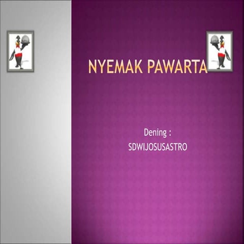 nyemak-pawarta.ppt