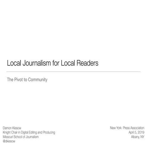 Local journalism for local readers | PPT