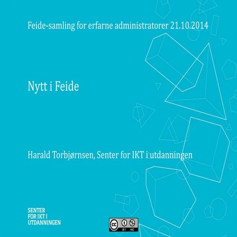 Nytt i feide | PPT
