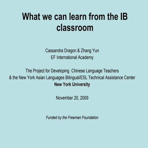 What we can learn from the IB classroom | PPT | Professional School ...