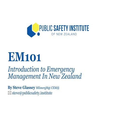 EM101 Introduction to Emergency Management in New Zealand | PPT