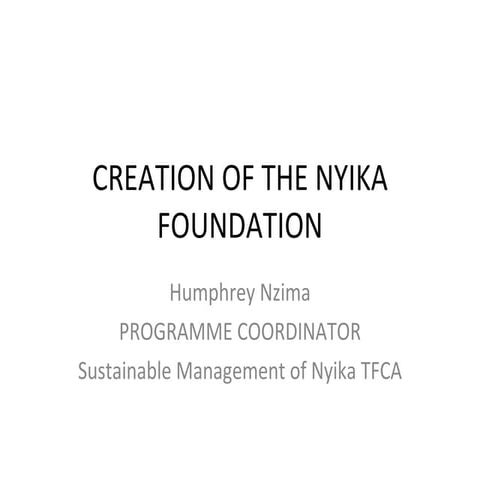 Nzima Nyika Foundation 31 03 09 | PPT
