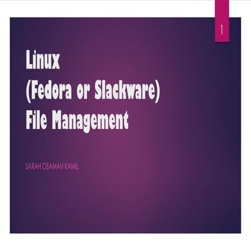 Linux (Fedora File Management) | PPT