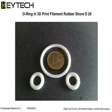 O-Ring in 3 d print filament rubber shore D 25 | PDF