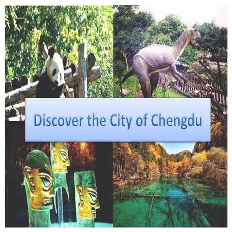 Discover the City of Chengdu | PPTX