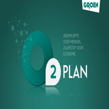 O2 plan-presentatie voor Groen | PDF