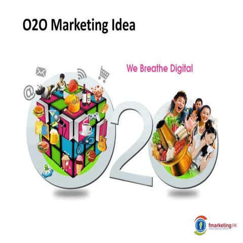 O2O Marketing Idea | PPT