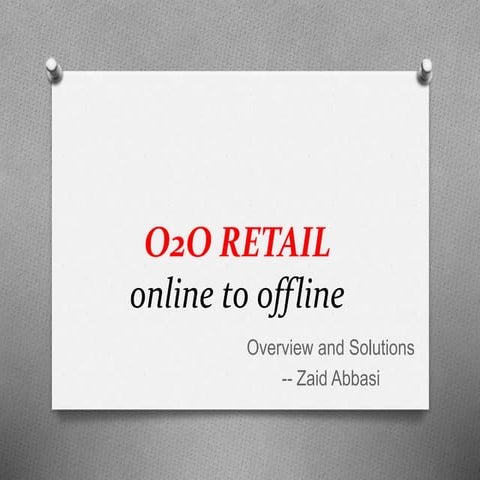 O2O Online to Offline Retail | PPSX | Business | Business and Finance