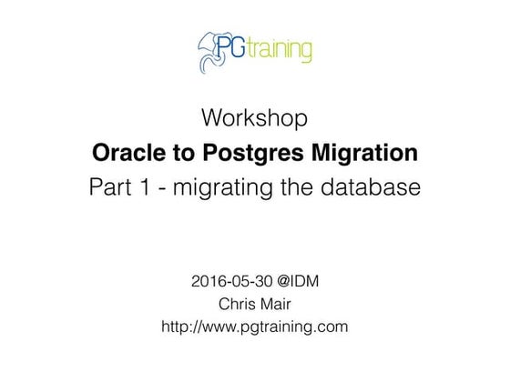 Oracle To Postgresql Migration Ppt