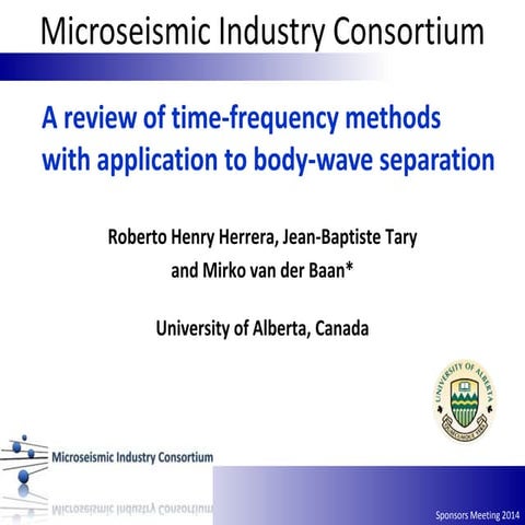 A Review Of Time­‐frequency Methods Pptx Geology Science