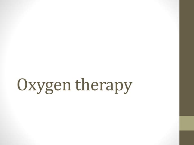 Methods of oxygen administration | PPT