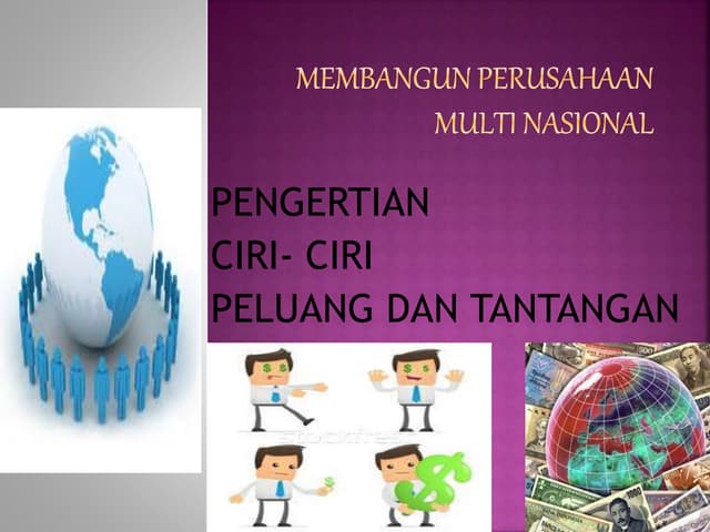 Contoh perusahaan nasional, internasional, multinasional, globlal | PDF