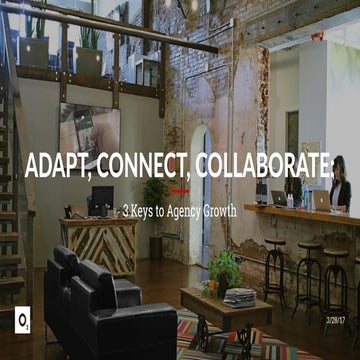 Adapt, Connect, Collaborate - 3 Keys to Agency Growth by Keith Scandone ...