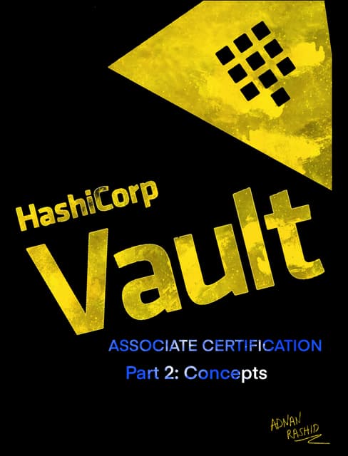 Hashicorp Vault Associate Certification Concepts Part 2 Pdf