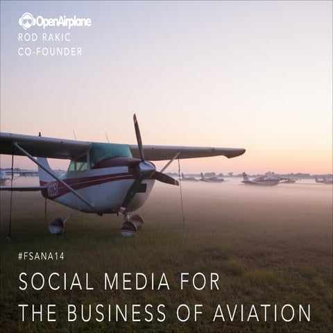 Social Media for the Business of Aviation | PPT