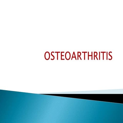 Osteoarthritis | PPT