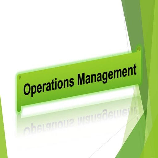 (OAC) Operations Management (FULL lecture)_ad4fc229-5ed6-4187-80e7 ...