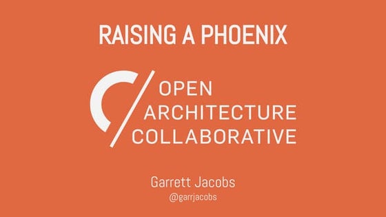 Open Architecture Collaborative presentations