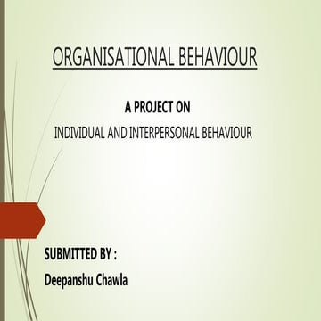 Indiviual and interpersonal behaviour | PPTX