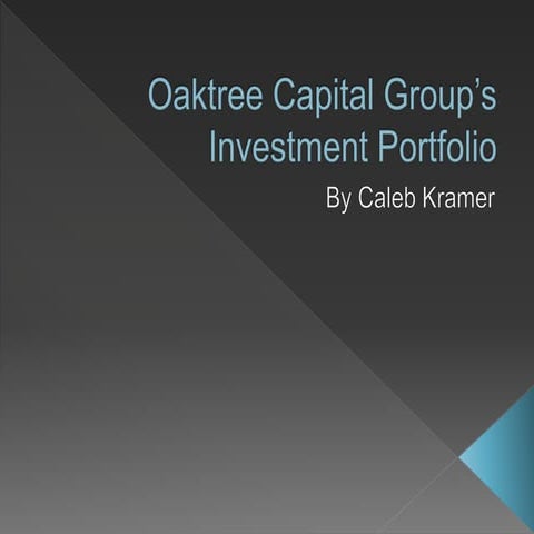 Oaktree Capital Group’s Investment Portfolio | PPT