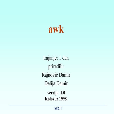 Awk 1 day course | PPT