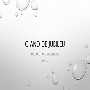 O ano de jubileu | PPTX