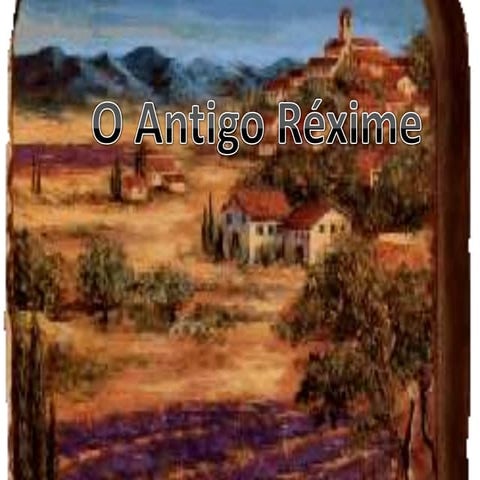 Tema 1 O Antigo Réxime | PPTX