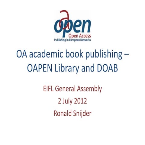 OA academic book publishing – OAPEN Library and DOAB | PPTX ...