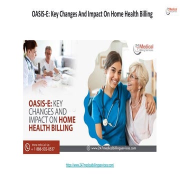 OASIS-E_ Key Changes And Impact On Home Health Billing.pdf