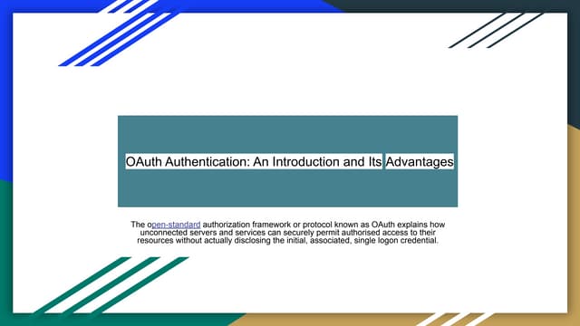 OAuth Authentication_ An Introduction and Its Advantages.pdf OAuth Authentication_ An Introduction and Its Advantages.pdf