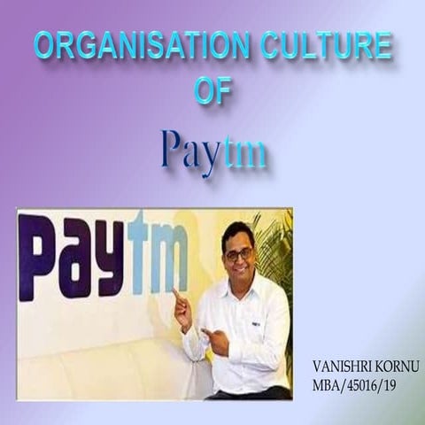 Organisational Culture of Paytm | PPTX