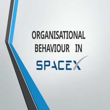 spaceX_organisation_behaviour_and_its_sucess.pptx