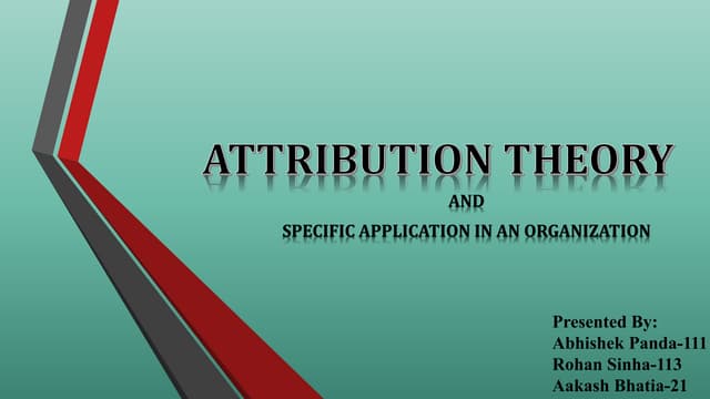 Kelley’s theory of attribution | PPTX | Science