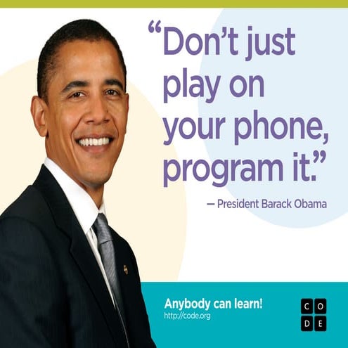 Obama poster - Code.org Hour of Code | PPT
