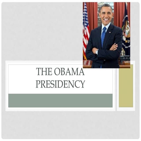 Obama presidency | PPTX