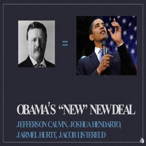 Obamas "New" New Deal | PPT | Government Support and Welfare ...