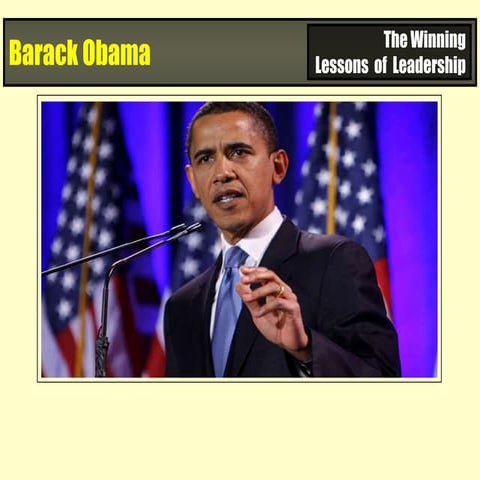 Obama _ Winning Lessons of Leadership.pptx