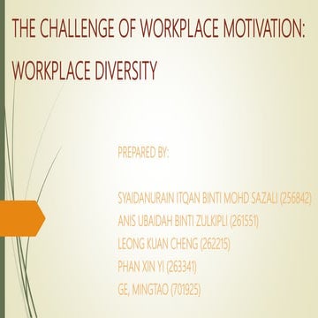 The challenge of workplace motivation: workplace diversity | PPT
