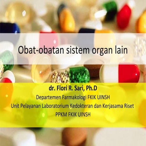 Obat obatan sistem organ lain | PPT