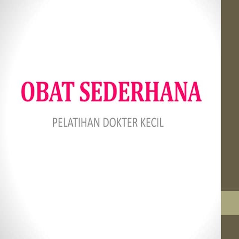 Obat sederhana | PPTX