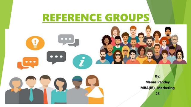 Reference group and Consumer Behaviour | PPTX